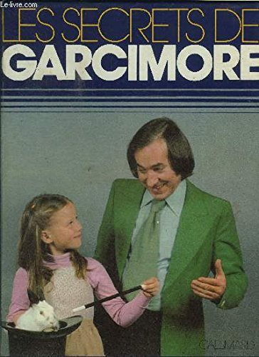 Amazon.fr - LES SECRETS DE GARCIMORE. - COLLECTIF - Livres