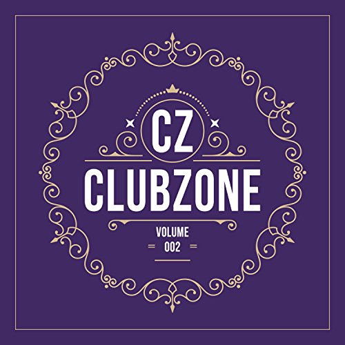 Amazon MusicでVARIOUS ARTISTSのClubzone,, Vol. 002を再生する