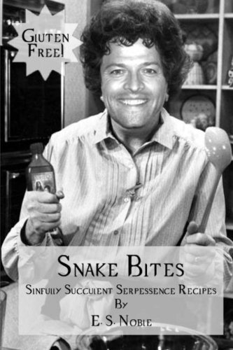 Snake Bites: Noble, E: 9781514616000: Amazon.com: Books