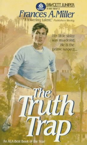 Amazon.com: Truth Trap: 9780449702475: Miller, Frances A.: Books
