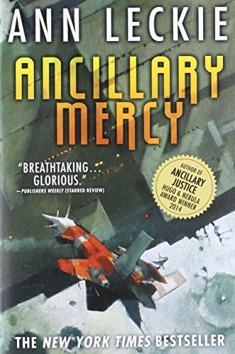 Ancillary Mercy (Imperial Radch, 3): Leckie, Ann: 9780316246682: Amazon ...