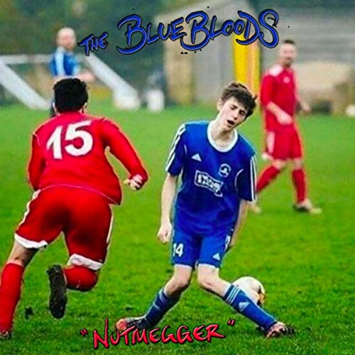 Nutmegger von The Bluebloods auf Amazon Music Unlimited