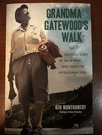 Amazon | Grandma Gatewood's Walk: The Inspiring Story of the Woman Who ...