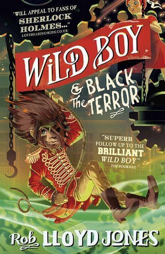 Wild Boy and the Black Terror (Wild Boy 2) by Rob Lloyd Jones (2015-06 ...