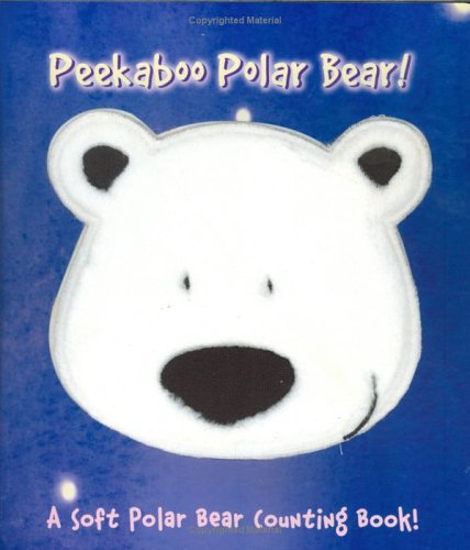 Amazon | Peekaboo Polar Bear: A Soft Polar Bear Counting Book! | De La ...