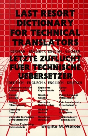 Last Resort Dictionary for Technical Translators (English and German ...