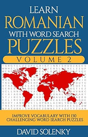Buy Learn Romanian with Word Search Puzzles Volume 2: Learn Romanian ...