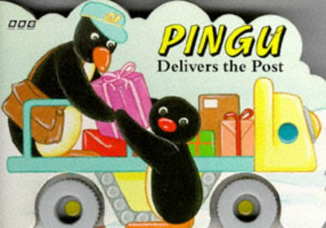 Pingu the Postman Wheelie Book(Laminated) : BBC: Amazon.com.au: Books