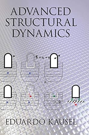 Buy Advanced Structural Dynamics Book Online at Low Prices in India | Advanced Structural ...