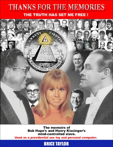 Thanks For The Memories ... The Truth Has Set Me Free! The Memoirs of ...