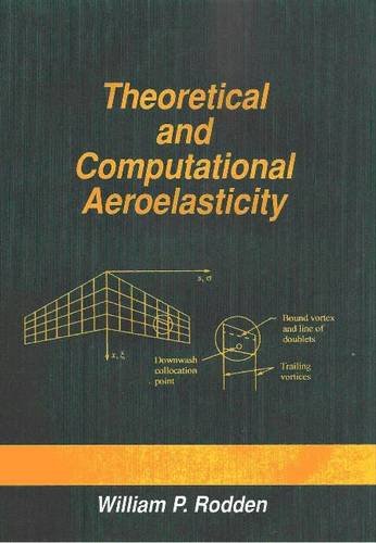 Amazon.com: Theoretical and Computational Aeroelasticity: 9780692012413 ...