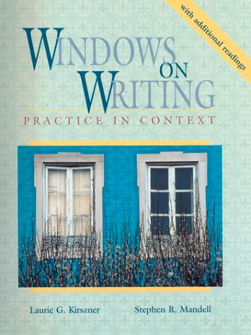 Windows on Writing: Practice in Context With Additional Readings ...