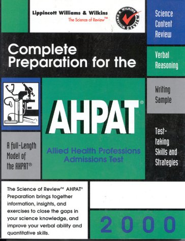Ahpat: Complete Preparation for the Allied Health Professions Admission ...