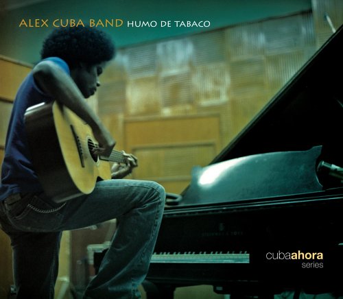 Alex Cuba Band - Humo De Tabaco - Amazon.com Music