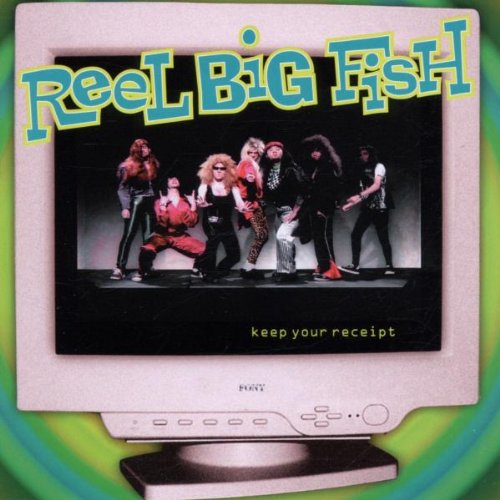 Keep Your Receipt - Reel Big Fish: Amazon.de: Musik-CDs & Vinyl