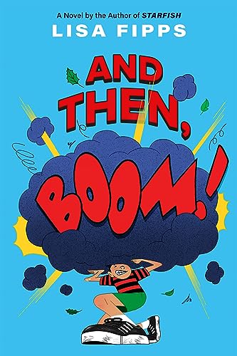And Then, Boom! - Kindle edition by Fipps, Lisa. Children Kindle eBooks ...
