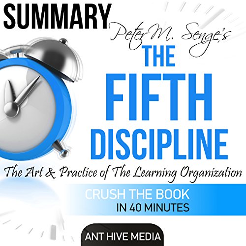 The Fifth Discipline: The Art and Practice of the Learning Organization ...