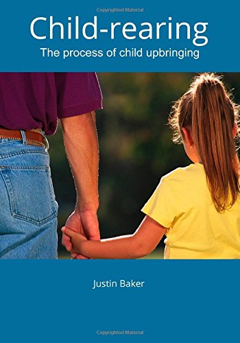 Buy Child-rearing: The Process of Child Upbringing Book Online at Low ...