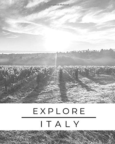 Explore Italy: Trip Planner & Italy Travel Journal Notebook To Plan ...