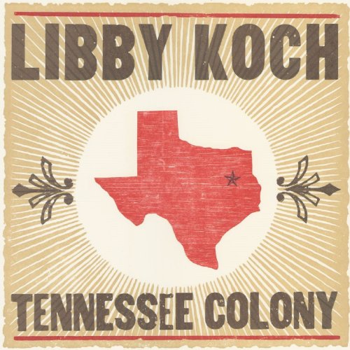 Play Tennessee Colony by Libby Koch on Amazon Music