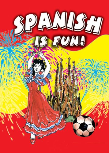 Spanish is Fun!: unknown author: 9781904374862: Amazon.com: Books