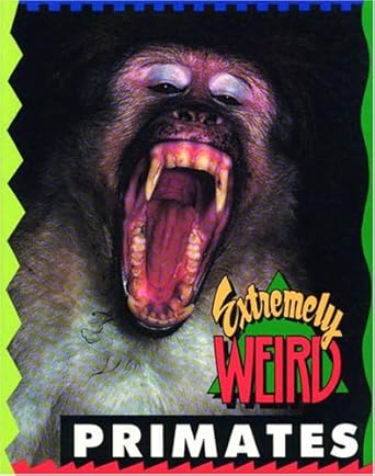 Extremely Weird Primates: Lovett, Sarah: 9781562612856: Amazon.com: Books