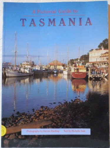 A Pictorial Guide to Tasmania: Amazon.co.uk: 9780646234106: Books