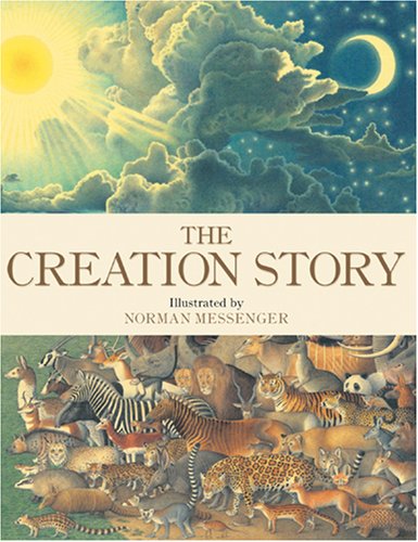 The Creation Story (Dorling Kindersley): Messenger, Normal, Illustrator ...