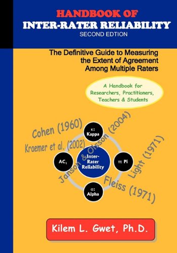 Handbook of Inter-Rater Reliability (Second Edition): Gwet, Kilem Li ...