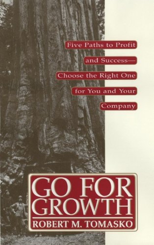 Amazon.com: Go For Growth!: Five Paths to Profit and Success-Choose the ...