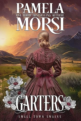 Garters (Small Town Swains) - Kindle edition by Morsi, Pamela. Literature & Fiction Kindle ...