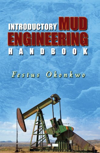 Introductory Mud Engineering Handbook eBook : Okonkwo, Festus: Amazon ...