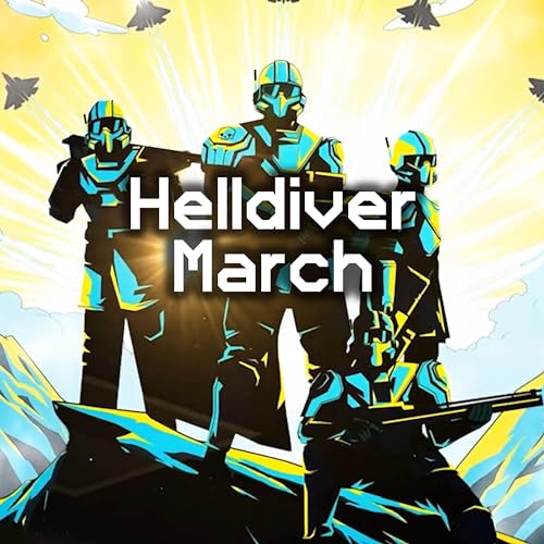 My Life for Super Earth (Helldiver Marching Song) de Mootacoo en Amazon Music Unlimited