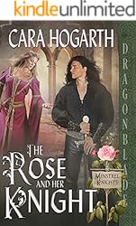 Amazon.com: The Rose and Her Knight (Minstrel Knights Book 2) eBook : Hogarth, Cara: Kindle Store