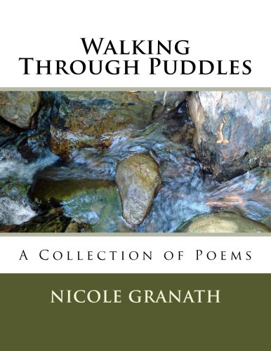 Amazon.com: Walking Through Puddles: A Collection of Poems ...