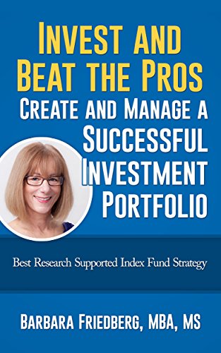 Amazon.com: Invest and Beat the Pros-Create and Manage a Successful ...