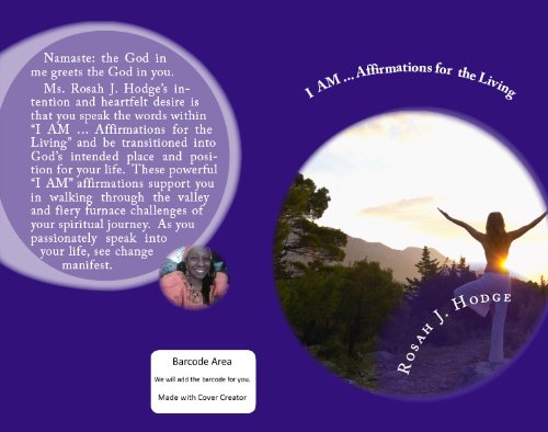 I AM...Affirmations of the Living eBook : Rosah J Hodge: Amazon.in: Books