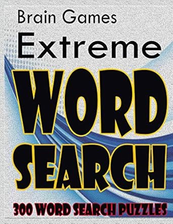Brain Games - Extreme Word Search: 300 Word Search Puzzles: tha, put ...