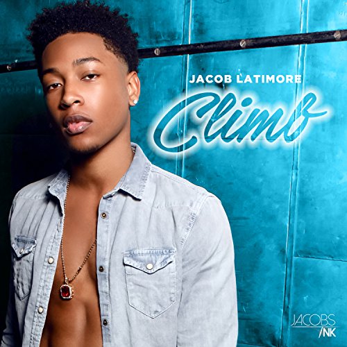 Amazon.com: Climb - Single : Jacob Latimore: Digital Music