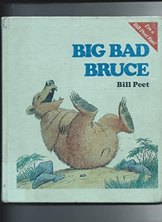 Big Bad Bruce Library Binding 1977: Bill Peet: Amazon.com: Books