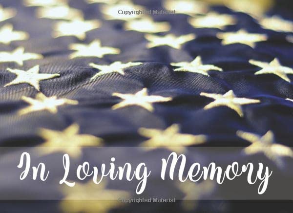In Loving Memory: Military Funeral Guest Book with USA Flag ...