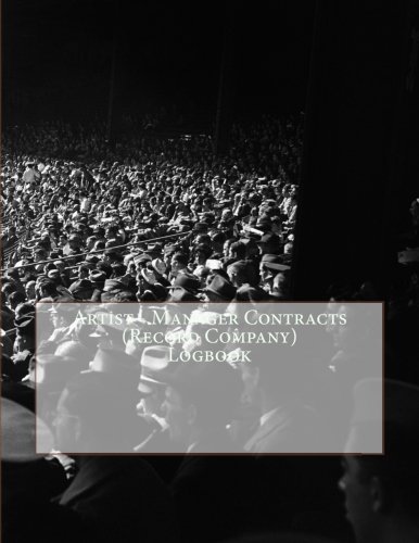 Artist - Manager Contracts (Record Company) Logbook: 200 Contracts (200 ...