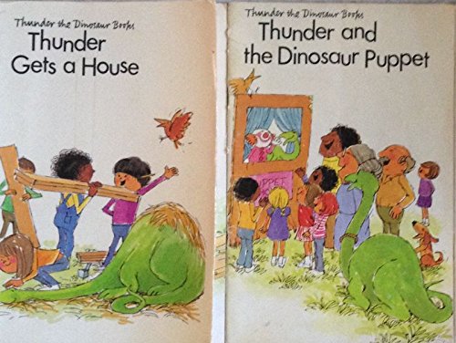 Thunder the Dinosaur 2 Book Set - Thunder and the Dinosaur Puppet - Thunder Gets a House ...