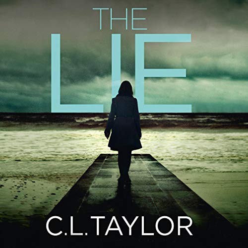 The Lie (Audio Download): C.L. Taylor, Penelope Rawlins, HarperCollins ...