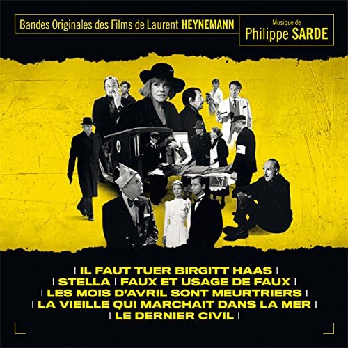 Philippe Sarde - Films Of Laurent Heynemann / Music By Philippe Sarde ...