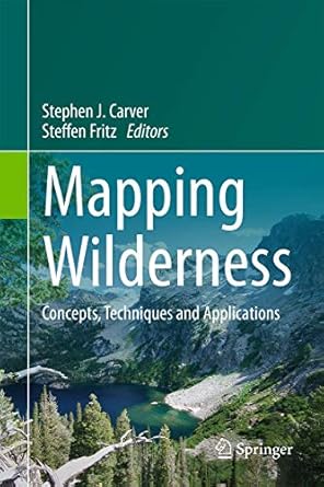 Mapping Wilderness: Concepts, Techniques and Applications : Buy Online ...