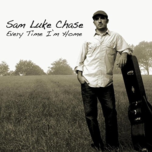 Play Every Time I'm Home by Sam Luke Chase on Amazon Music