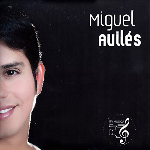 Miguel Aviles de Miguel Aviles en Amazon Music - Amazon.es