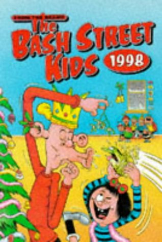 Bash Street Kids Annual: D.C. Thomson & Company Limited: 9780851166445 ...