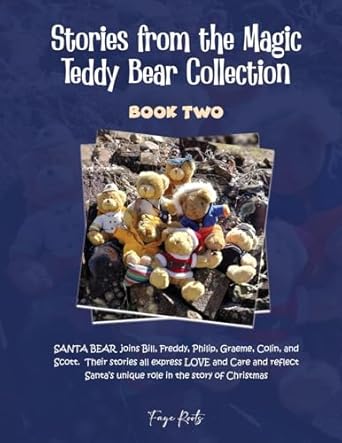 Stories from the Magic Teddy Bear Collection: Book Two : Roots, Faye ...